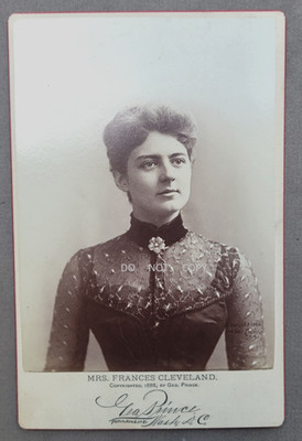 1886 CABINET CARD PHOTO..BEAUTIFUL ELEGANT FIRST LADY MRS FRANCES ...