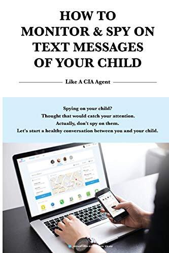 How to Monitor & Spy on Text Messages of Your Child Like a CIA Agent.New