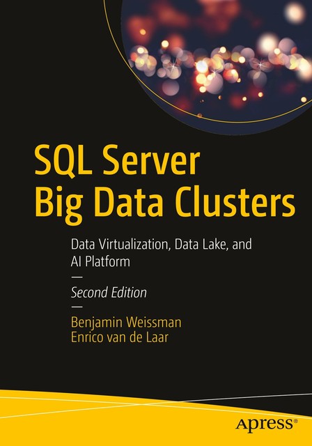 Sql Server Big Data Clusters von Enrico Van de Laar (2020, Taschenbuch) online kaufen | eBay.de