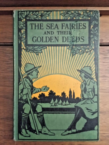 The Sea Fairies and their Golden Deeds by Marian Isabel Hurrell (1928 ...