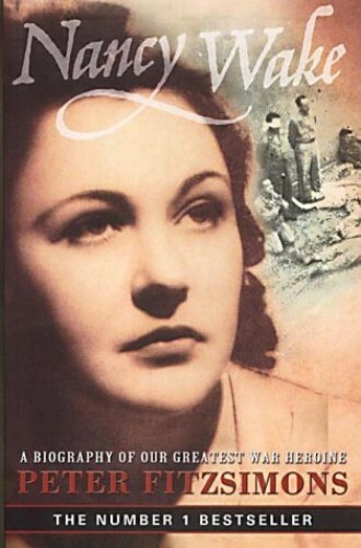 Nancy Wake Biography by Fitzsimons, Peter Book The Fast Free Shipping ...