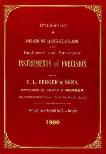 Handbook and Illustrated Catalogue of the Engineers' and Surveyors ...