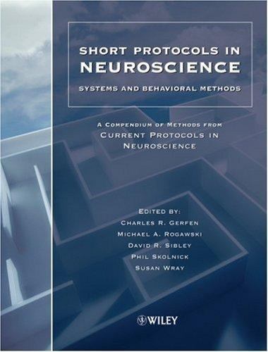 Short Protocols in Neuroscience : Systems and Behavioral Methods - A ...
