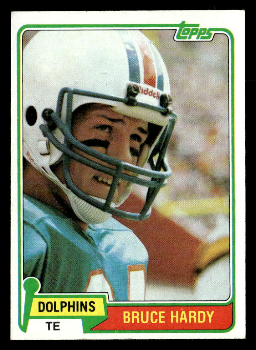 Bruce Hardy 1981 Topps Rookie Card #444 Miami Dolphins | eBay