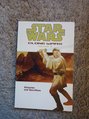 Star Wars Clone Wars Vol 2: Victories Sacrifices (Dark Horse, 2003 ...