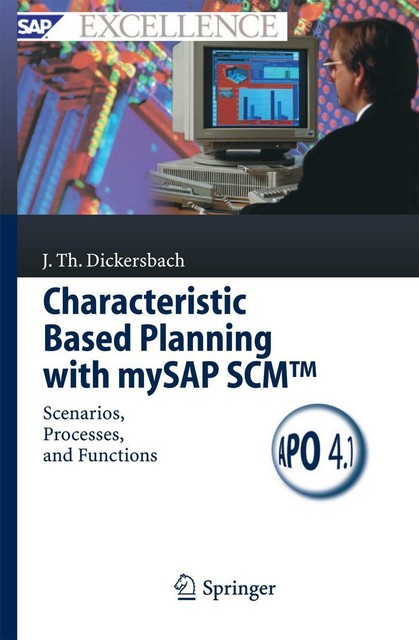Characteristic Based Planning With Mysap Scm von Jörg Thomas ...