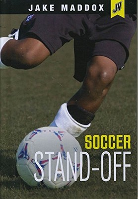 SOCCER STAND-OFF (JAKE MADDOX JV) **BRAND NEW** 9781496539878 | eBay