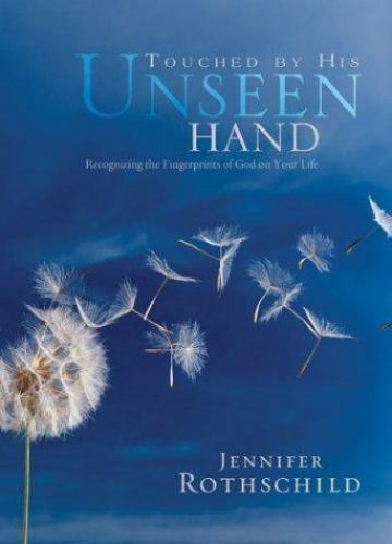 Touched by His Unseen Hand: Recognizing the Fingerprints of God on Your ...