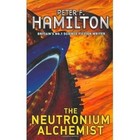 The Neutronium Alchemist, Peter F. Hamilton, Used; Very Good Book ...