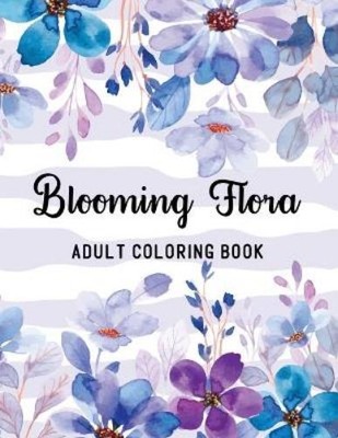Amber Forrest Blooming Flora Adult Coloring Book (Poche) Floral Garden ...