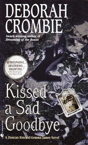 Kissed a Sad Goodbye | Deborah Crombie | Taschenbuch | Englisch | 2001 ...