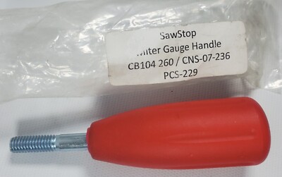 Miter Gauge Handle Referenced By Part Number(s): CB104 260, PCS-229 ...
