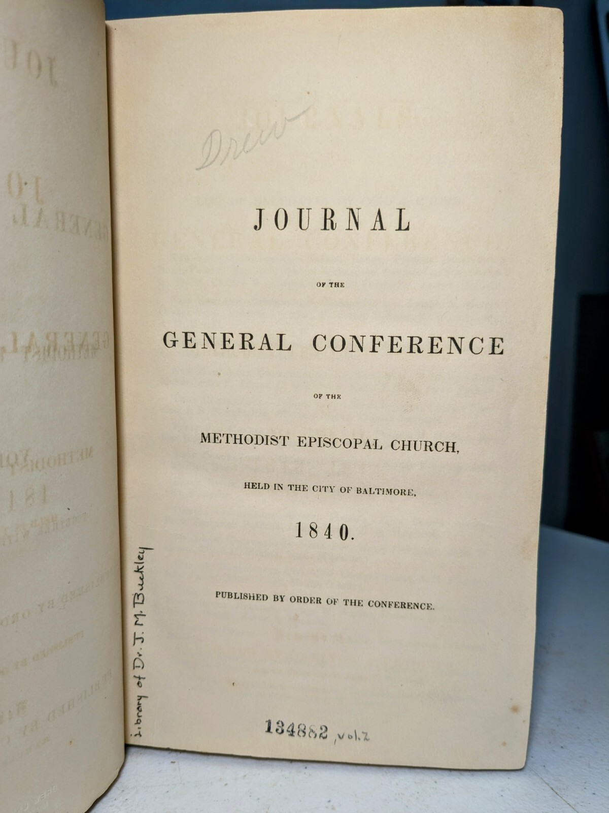 Methodists and Slavery. 1844 Conference debates + complete journals ...