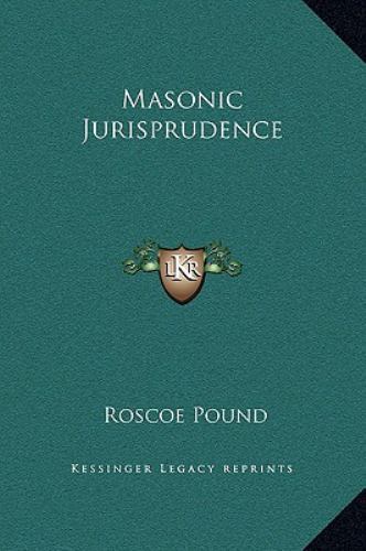 Masonic Jurisprudence by Roscoe. Pound (2010, Hardcover) for sale ...