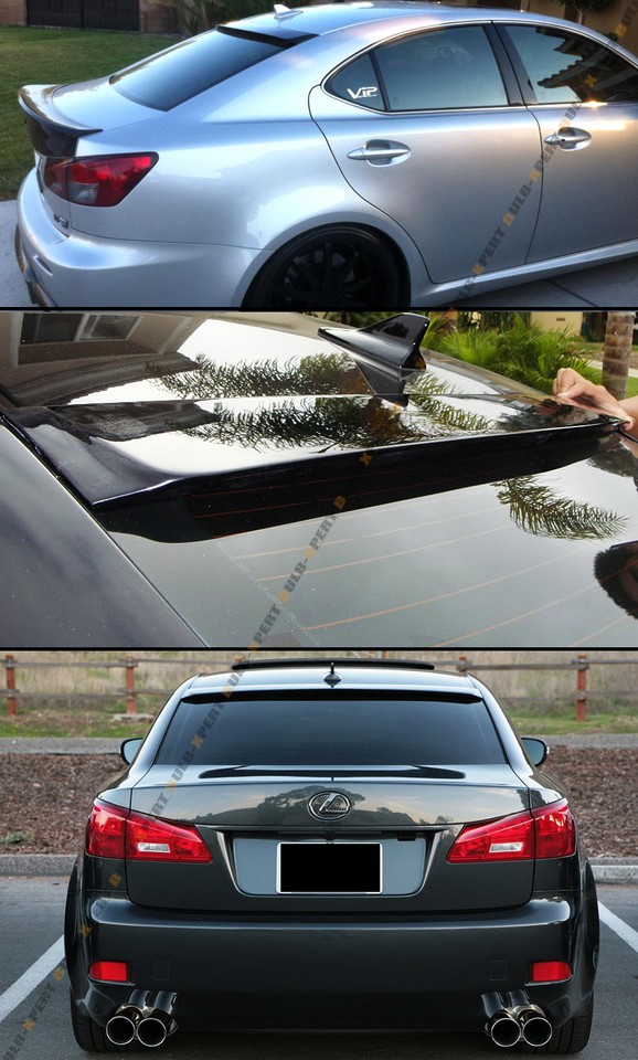 FOR 2006-13 LEXUS IS 250/350/ ISF VIP PAINTED GLOSSY BLACK REAR ROOF ...