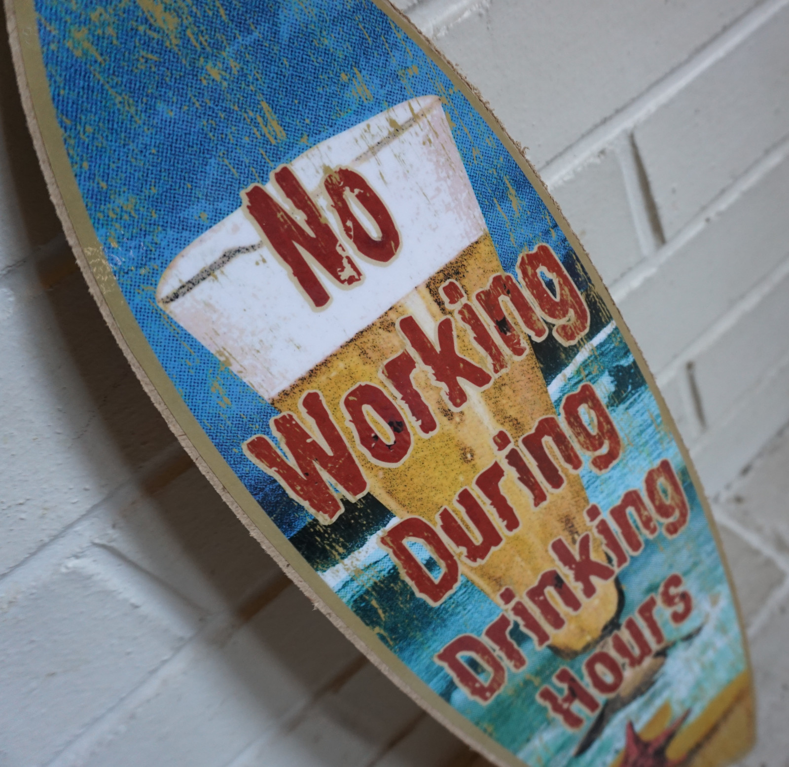 Surfboard Tiki Bar Beer Sign No Working During Drinking Hours Beach ...