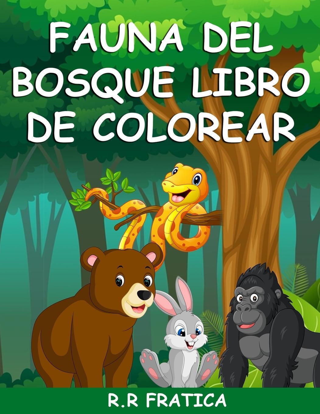Fauna del bosque libro de colorear | R R Fratica | Taschenbuch ...