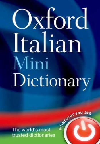 Oxford Italian Mini Dictionary - Oxford Languages - flexibound - Good ...