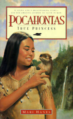 Pocahontas: True Princess - Paperback By Hanes, Mari - ACCEPTABLE ...