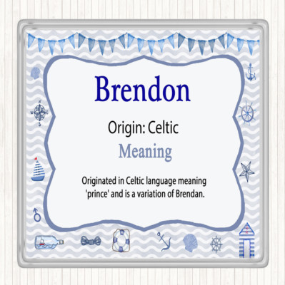 Brendon Name Meaning Drinks Mat Coaster Nautical | eBay UK