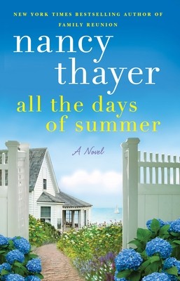 All the Days of Summer Thayer, Nancy Paperback 9780593358474| eBay