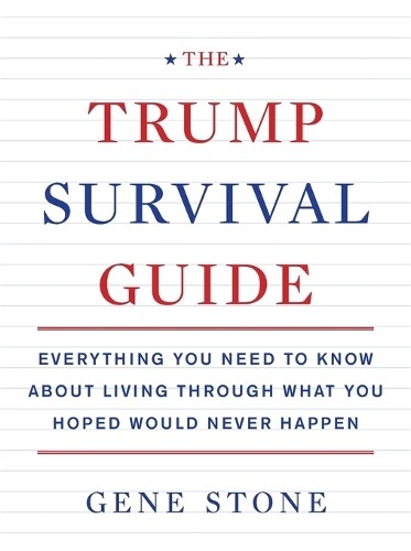 Gene Stone The Trump Survival Guide (Poche) | eBay