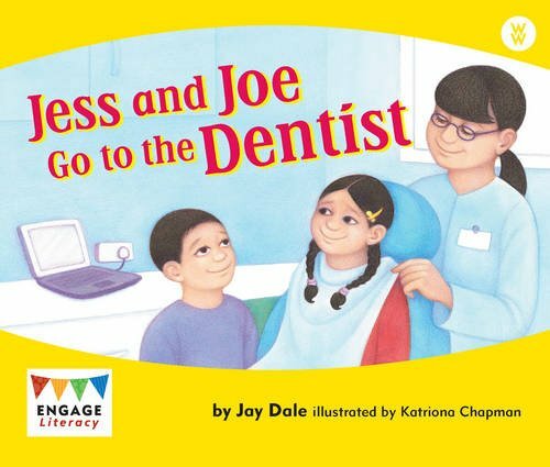 Jess and Joe Go to The Dentist (engage Literacy Wonder Words) by Jay ...