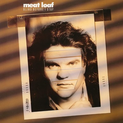 Meat Loaf Blind Before I Stop 180-Gram Vinyl | eBay