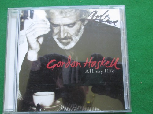 GORDON HASKELL - ALL MY LIFE - 2002 UNION SQUARE - CD SIGNED | eBay