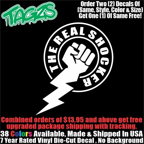 The Real Shocker Funny Diecut Vinyl Window Decal Sticker Car Truck Suv