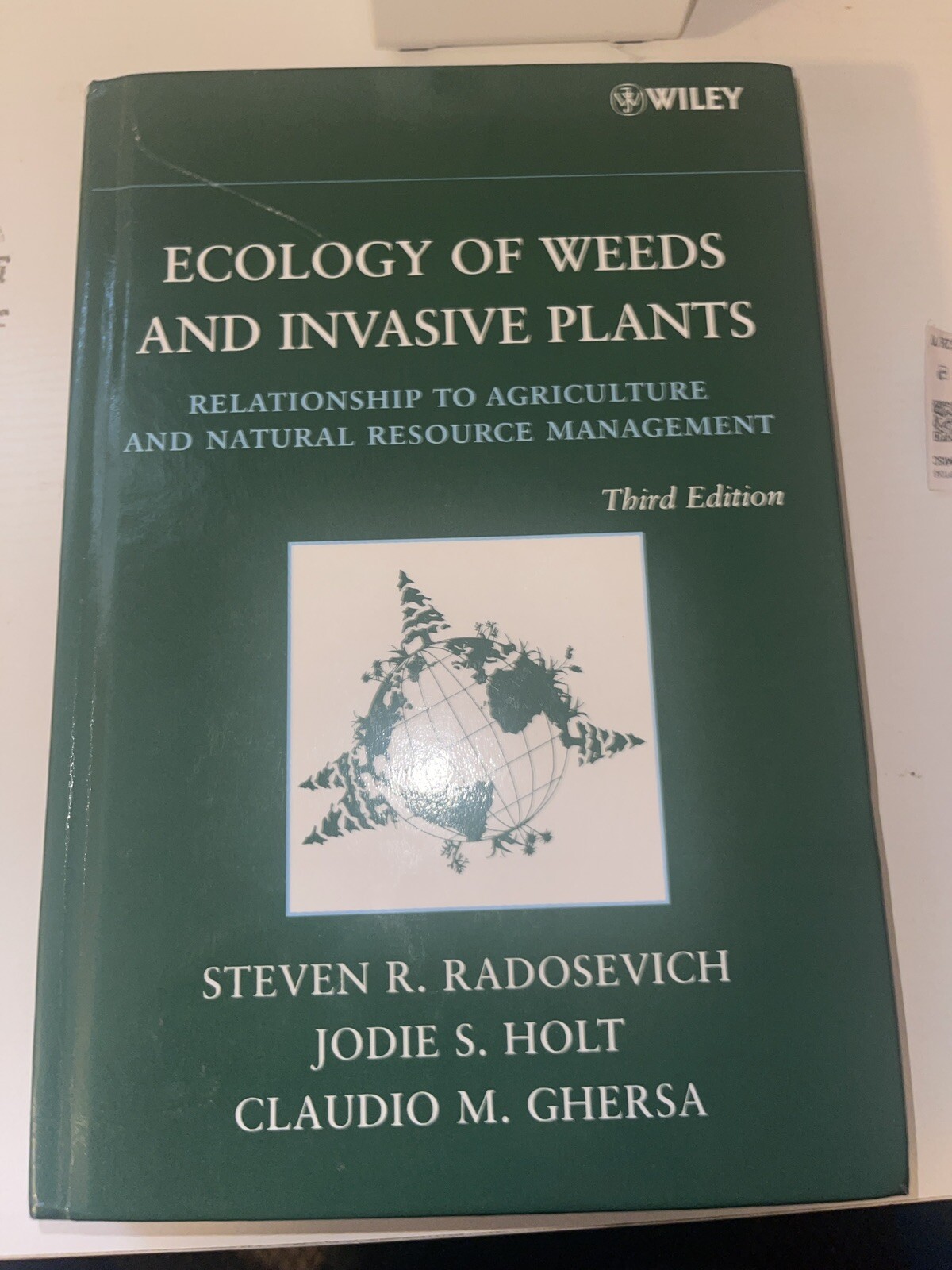 Ecology of Weeds and Invasive Plants : Relationship to Agriculture and ...