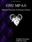 GNU MP 6.0 Multiple Precision Arithmetic Library by Team, Gmp Development 9789888381968 | eBay