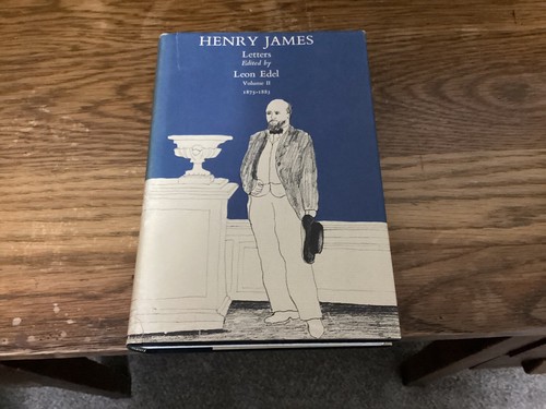 1975 Henry James Letters Vol.II 1875-1883 By Edel Literary Biography ...