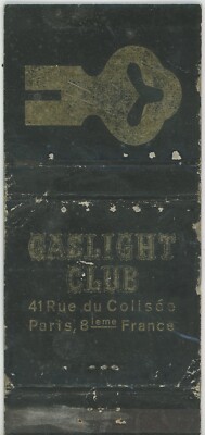 Gaslight Club 41 Rue du Collsee Paris 8 Leme France Matchbook Cover D-6 ...