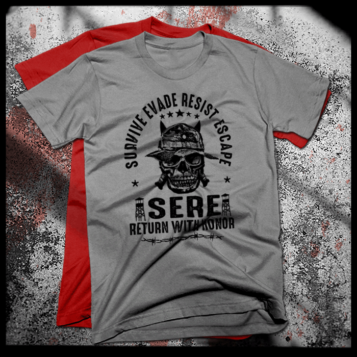 SERE School t-shirt survive evade resist escape military POW survival ...