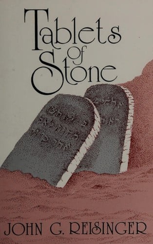 Tablets of Stone Paperback John G. Reisinger 9780925703057| eBay