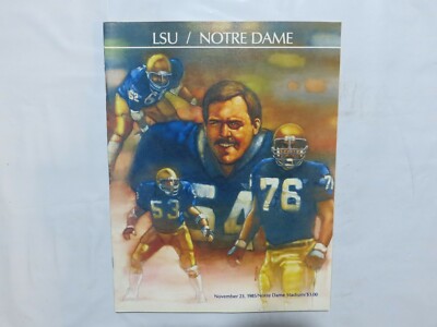 VINTAGE 1985 LSU TIGERS NOTRE DAME FIGHTING IRISH OLD PROGRAM 1B | eBay