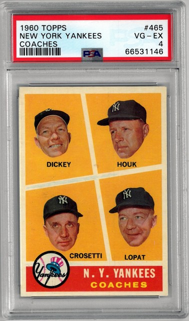 1960 Topps - #465 Bill Dickey, Frank Crosetti, Ralph Houk, Eddie Lopat ...
