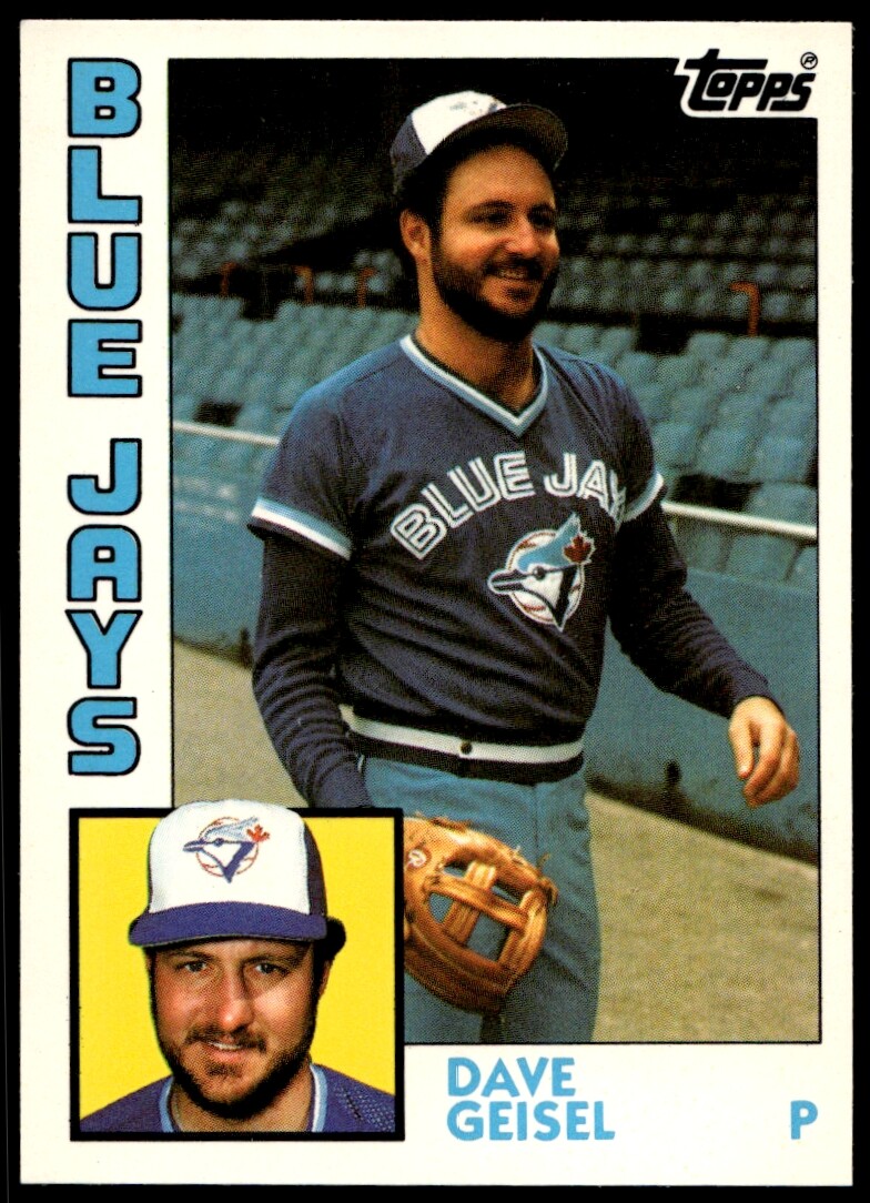 Dave Geisel Toronto Blue Jays 1984 Topps Tiffany #256 | eBay