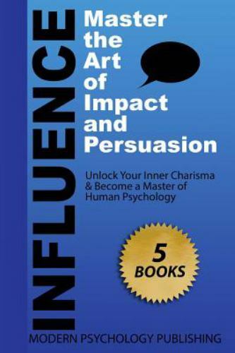 Influence, Persuasion, NLP, Analyze People (5 Book Bundle) Ser ...