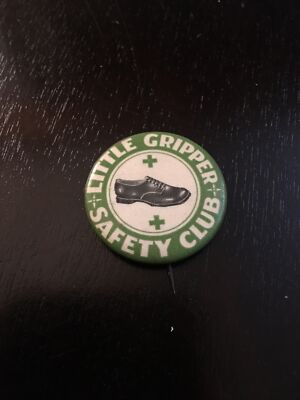 Vintage Little Gripper Safety Shoe Club Pin! w/ backpaper Rare | eBay