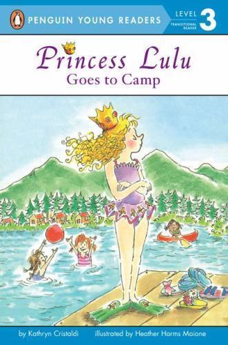Princess Lulu Goes to Camp (Penguin Young Readers, Level 3) 9780448411255 | eBay