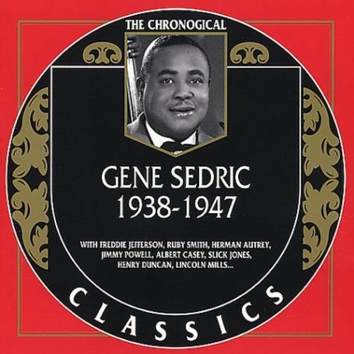 GENE SEDRIC 1938-47 CLASSICS CD LONG OUT OF PRINT NEW SEALED ...