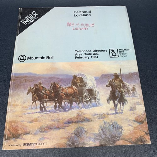 Vtg 1984 Loveland Colorado Telephone Directory Phone Book Area Code 303 ...