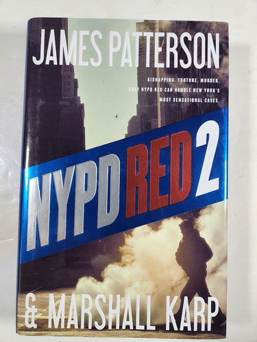 NYPD Red 2: Marshall Karp and James Patterson. 1st Edition. (2014 ...