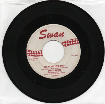 Mary Swan I'll Wait For You On Swan Original 45 | eBay