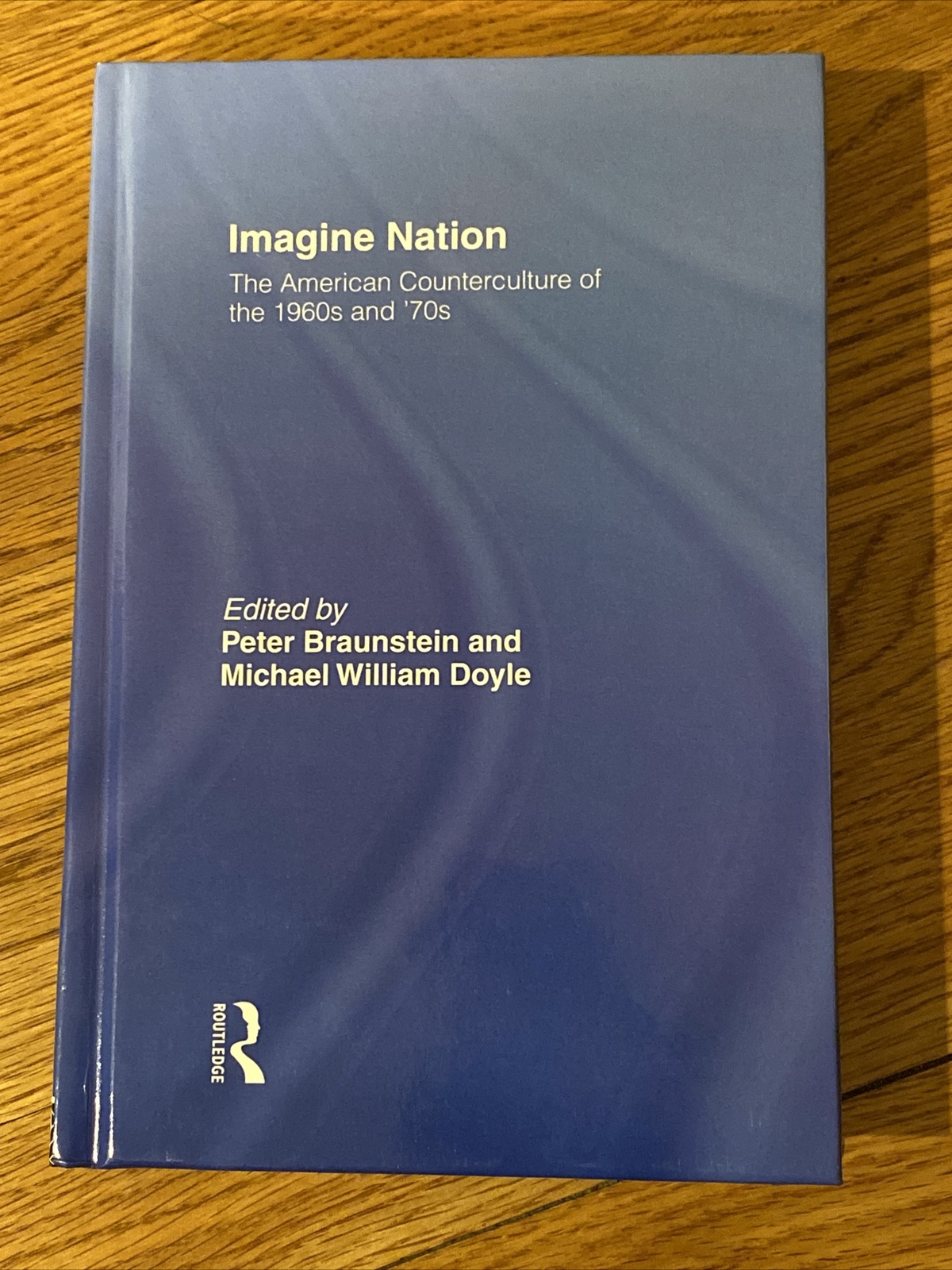 Imagine Nation The American Counterculture of the 1960's and 70's by ...