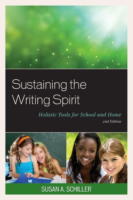 Sustaining The Writing Spirit von Susan A. Schiller (2014, Taschenbuch ...