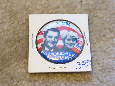 Nevada for Mondale Ferraro in 1984 Political Presidential Campaign ...