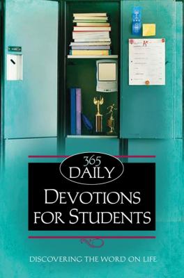 365 Daily Devotions for Students by Toni Sortor and Pamela McQuade ...